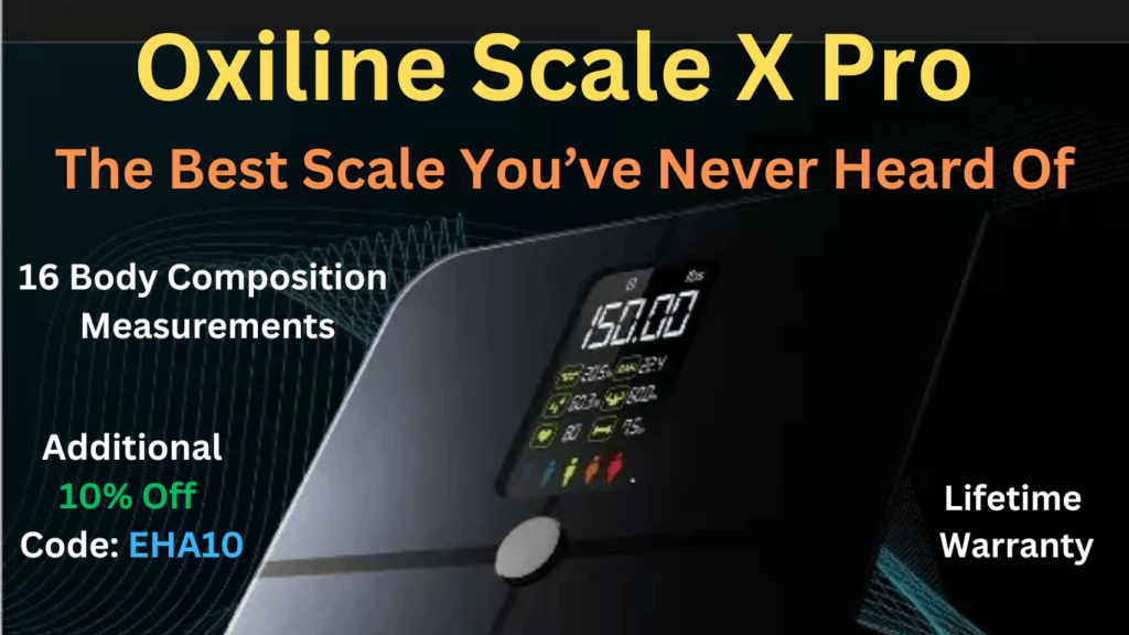 Oxiline Scale X Pro Reviews - In-Depth Breakdown [16 Body Composition ...